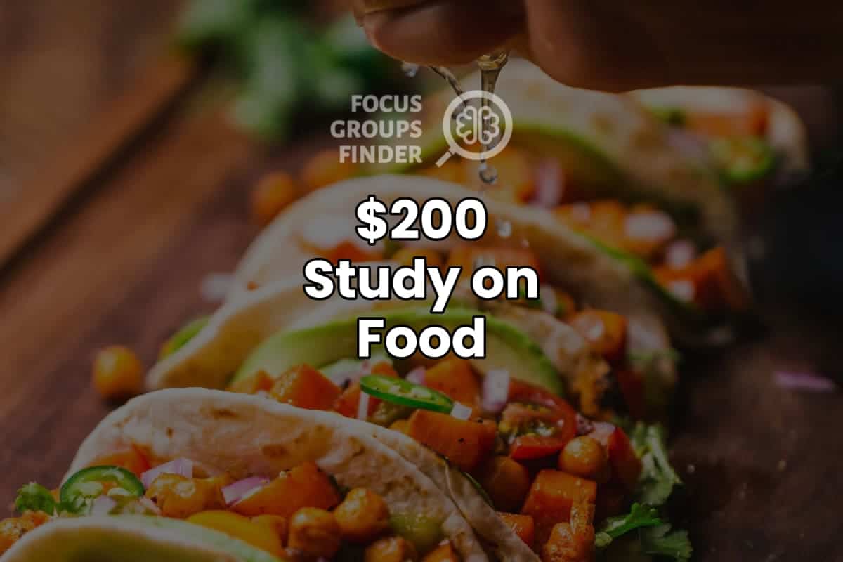 Paid Online Focus Group on Food ($200) - FG Finder