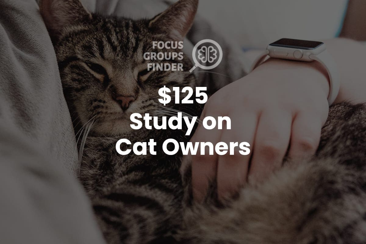 Paid Online Focus Group on Cat Owners ($125) - FG Finder