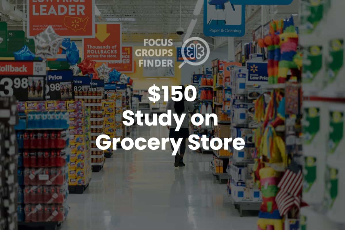 Paid Online Focus Group on Grocery Store ($150) - FG Finder