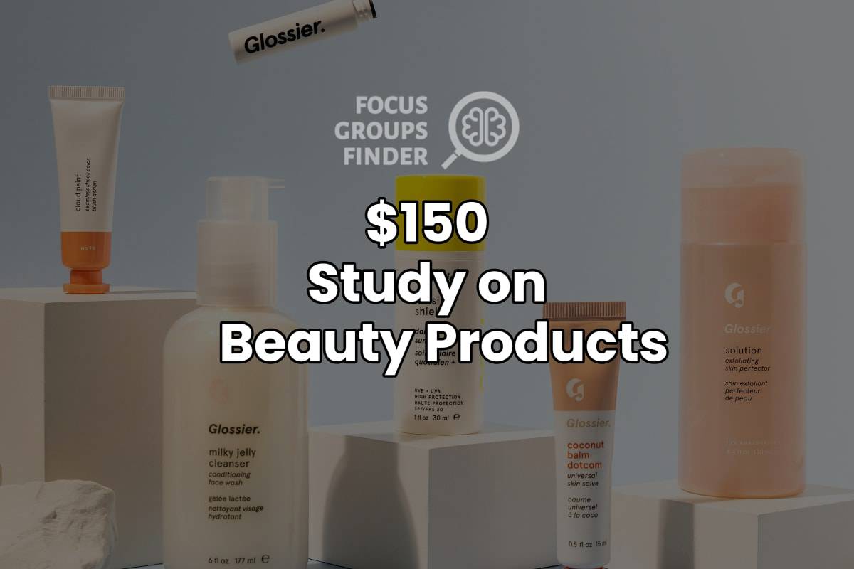 Paid Online Focus Group on Beauty Products ($150) - FG Finder