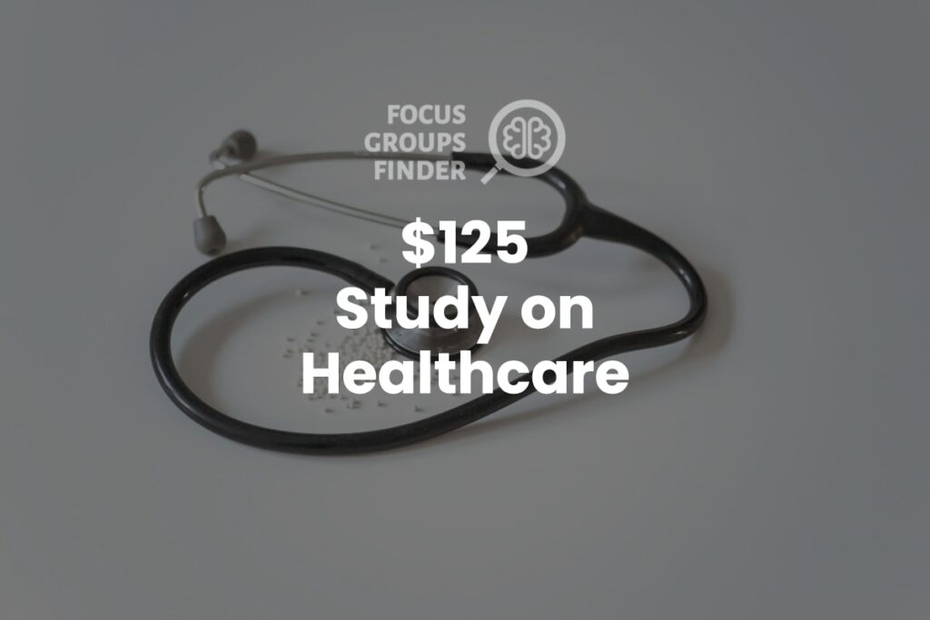 Paid Online Focus Group On Healthcare 125 Fg Finder