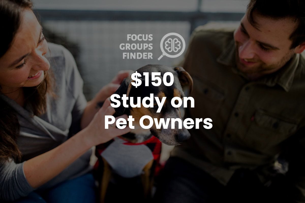 Paid Online Focus Group on Pet Owners ($150) - FG Finder