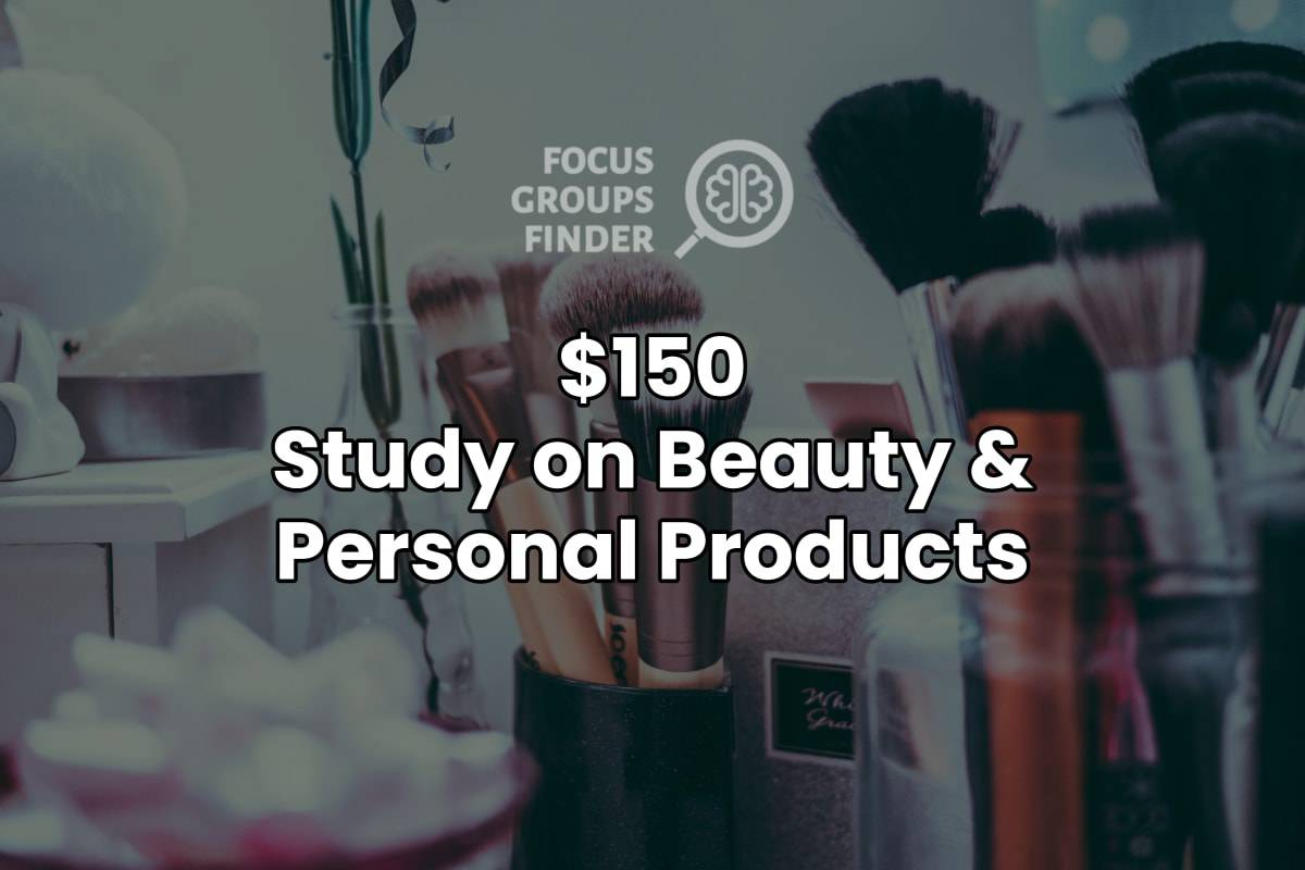 Paid Online Focus Group on Beauty & Personal Products (150) - FG Finder