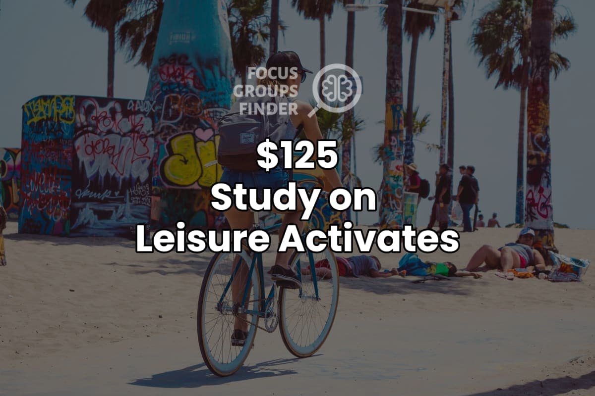 Paid Online Focus Group on Leisure Activates ($125) - FG Finder