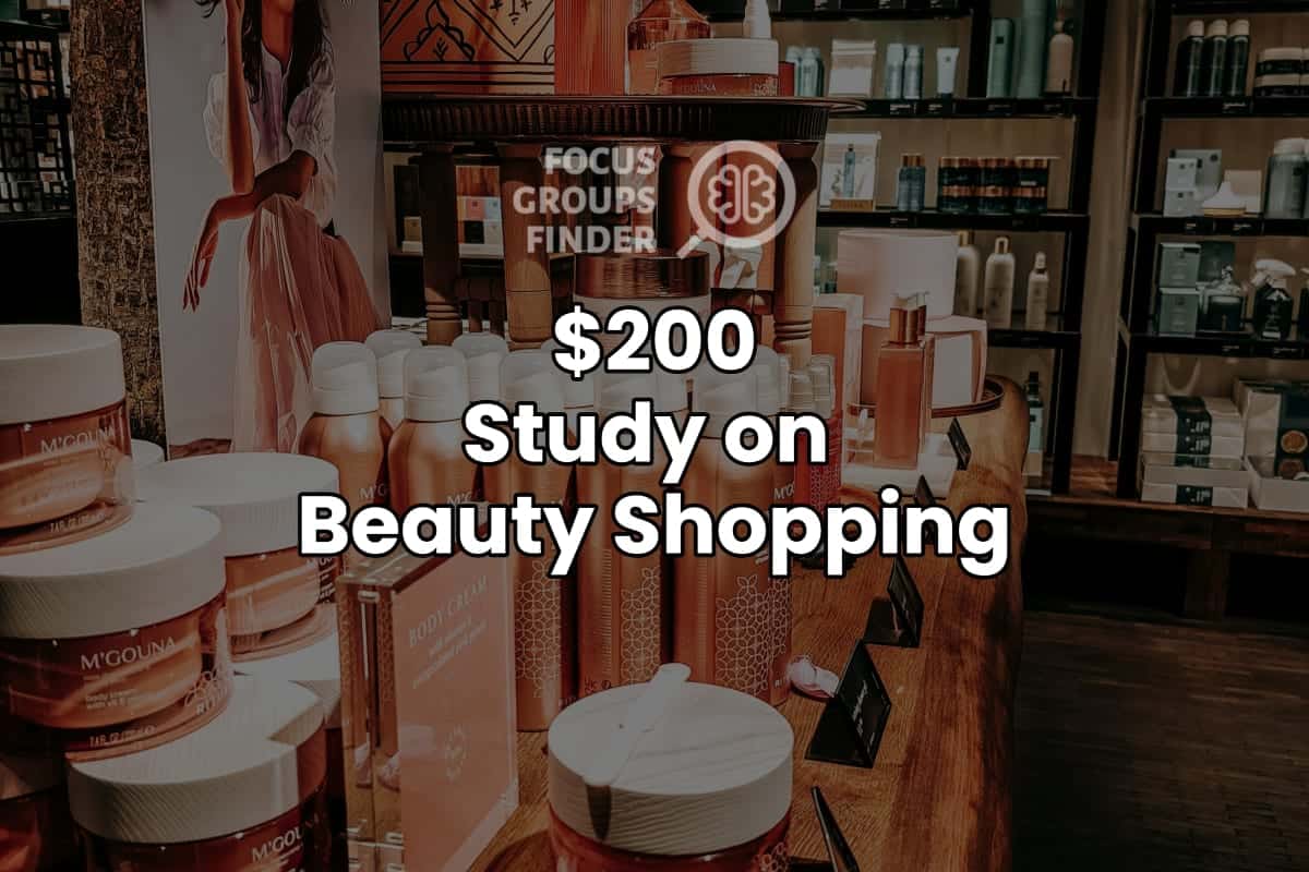 Paid Online Focus Group on Beauty Shopping ($200) - FG Finder