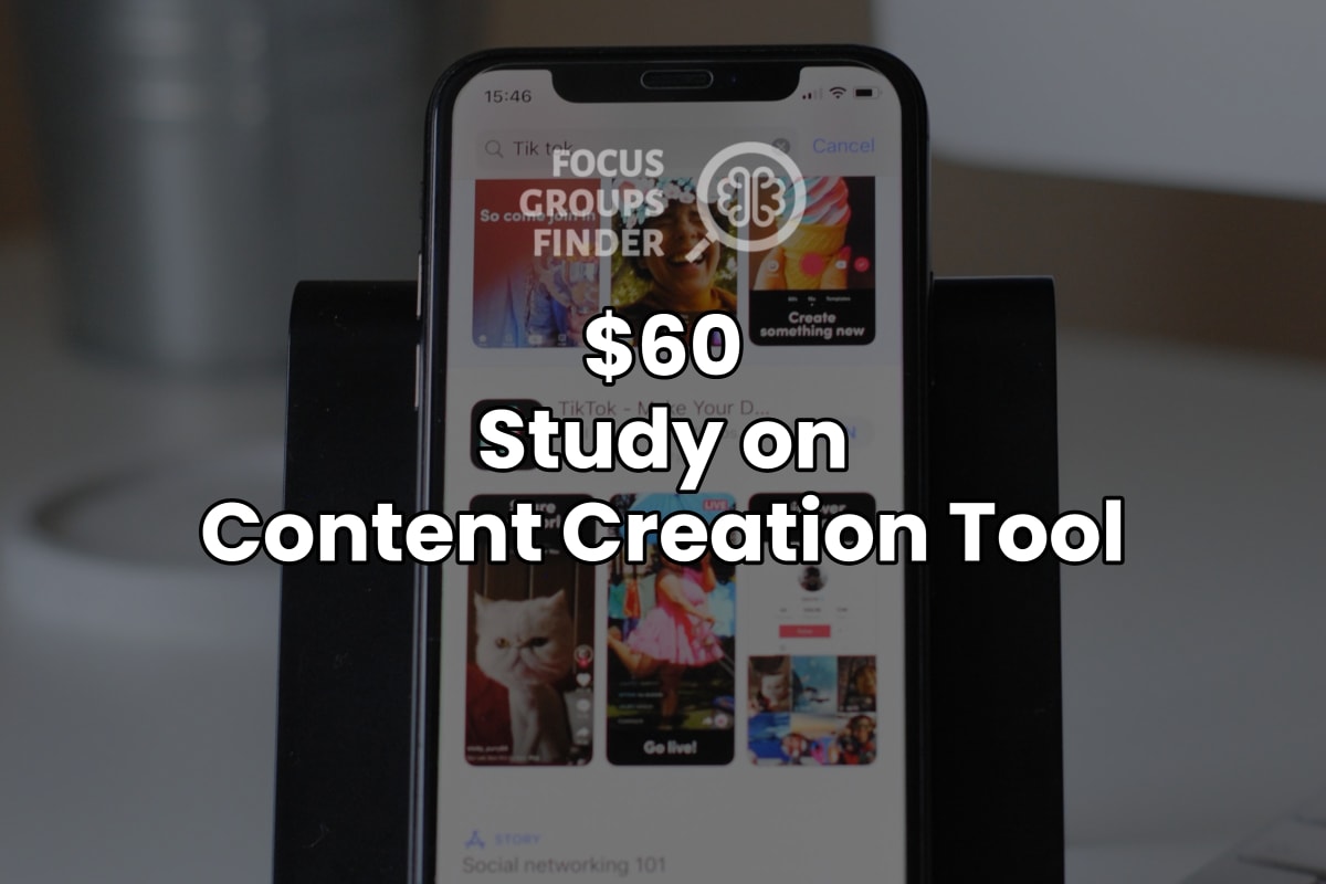 Paid Online Focus Group on Content Creation Tool ($60) - FG Finder