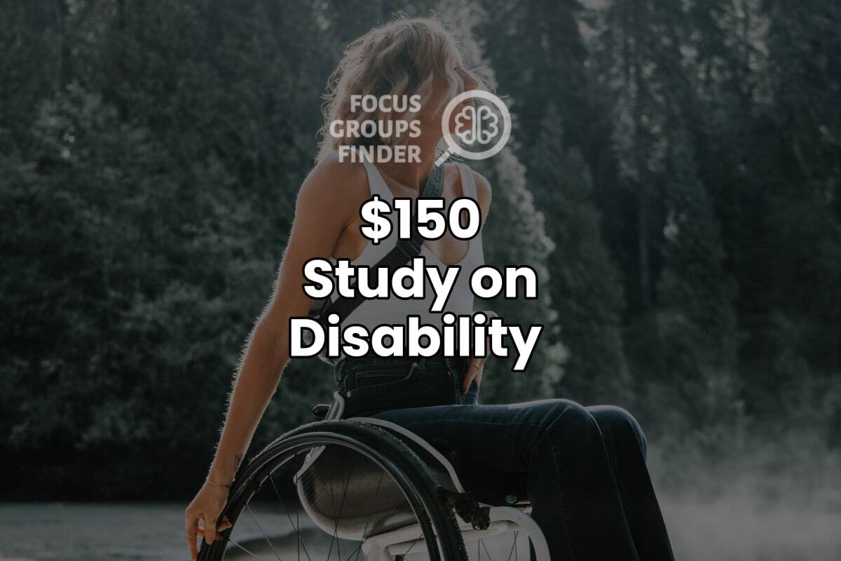 Paid Online Focus Group on Disability ($150) - FG Finder
