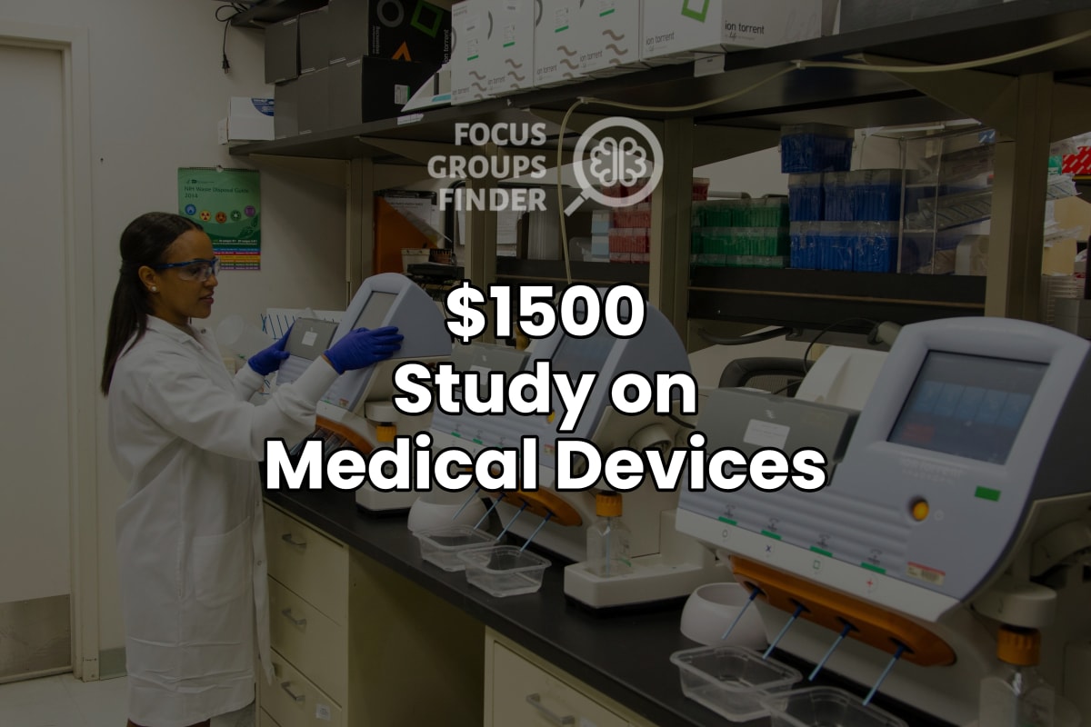 Paid Online Focus Group on Medical Devices ($1500) - FG Finder